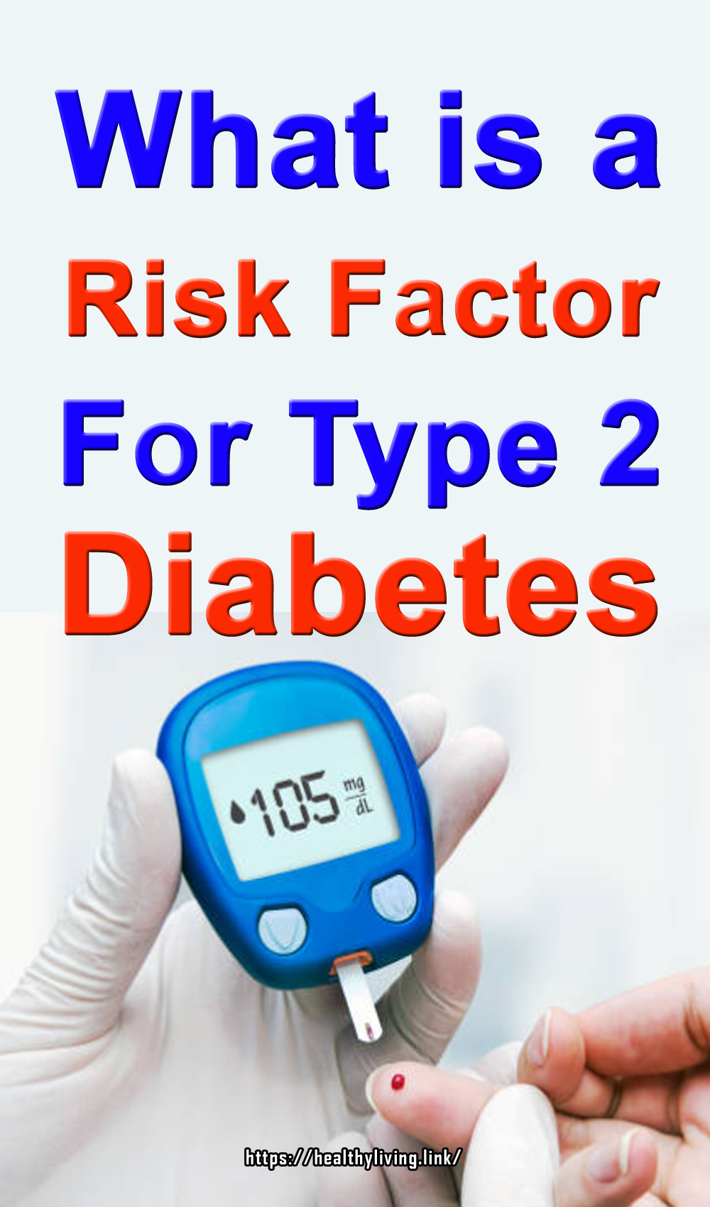 What is a Risk Factor For Type 2 Diabetes? - Healthy Living